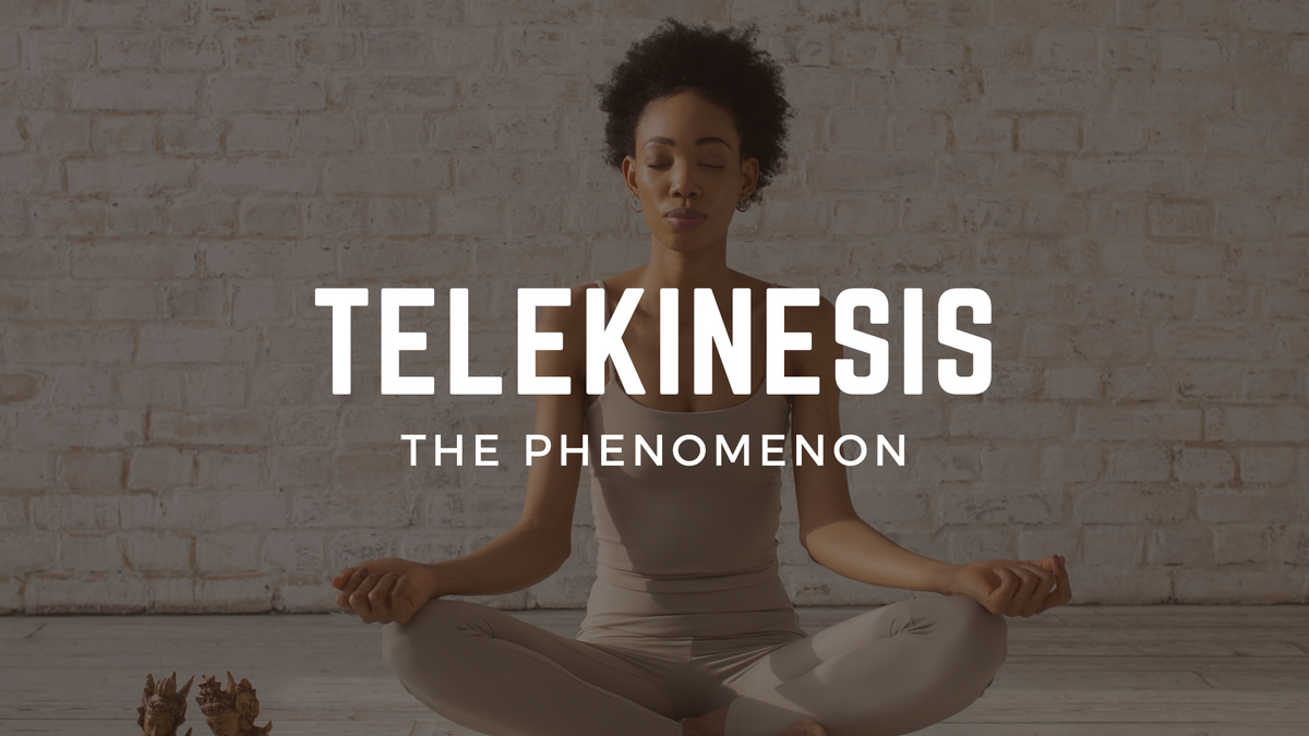 Telekinesis: Exploring the Phenomenon and Unlocking Your Potential – Pretty Spirits