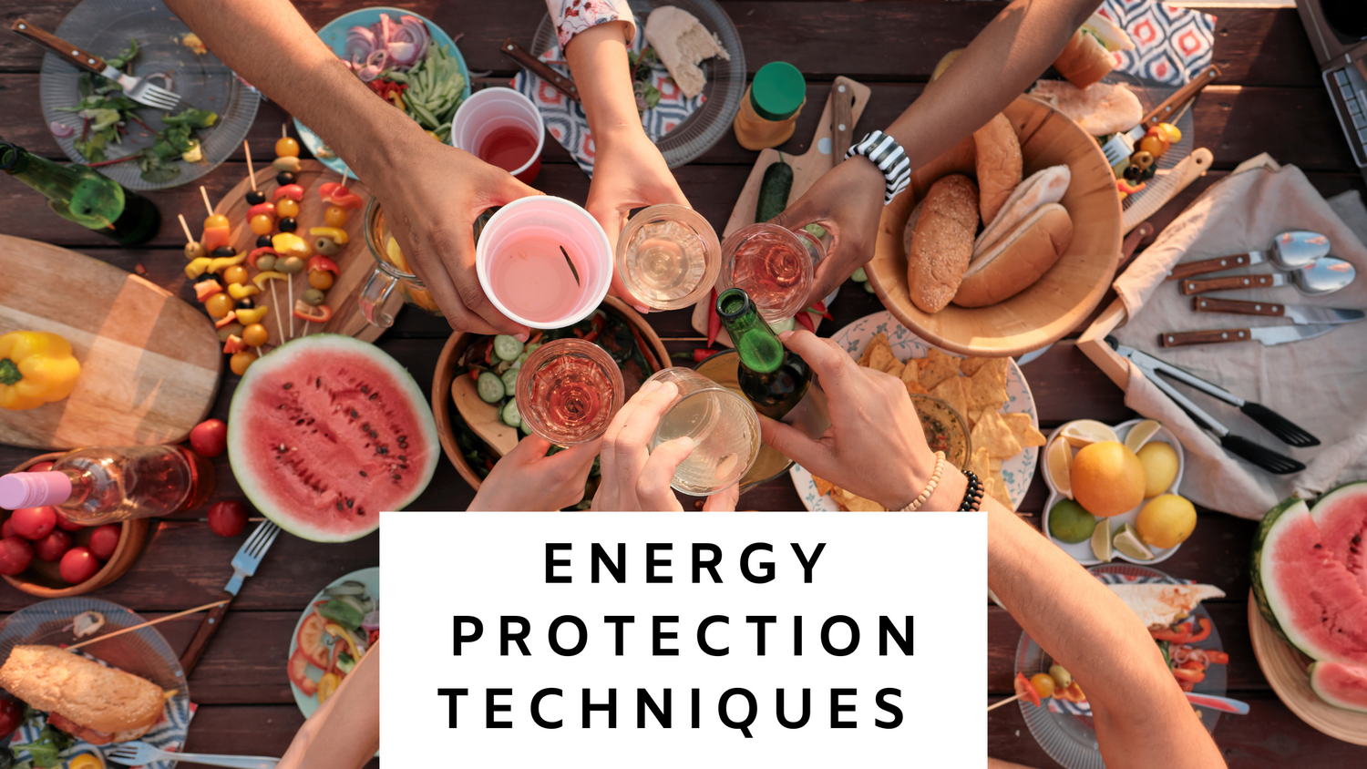 Energy Protection Techniques for Thriving in Social Gatherings – Pretty ...