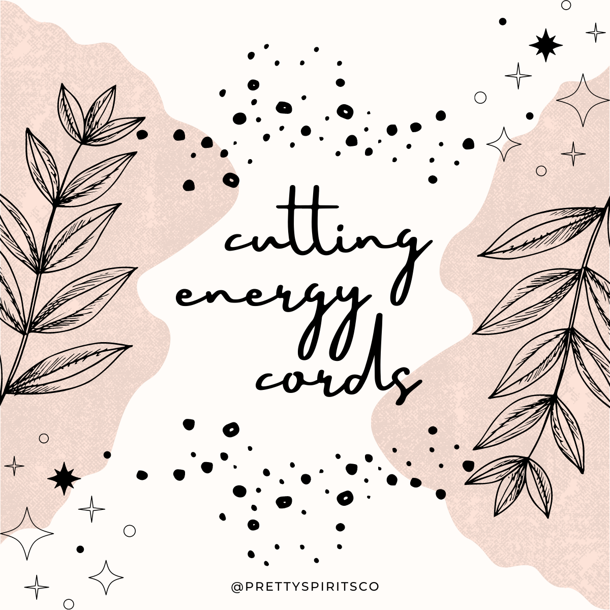 Cutting Energy Cords – Pretty Spirits