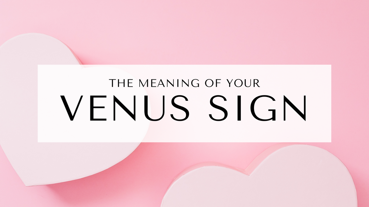 The Influence of Venus on Zodiac Signs: Exploring Love and Beauty ...